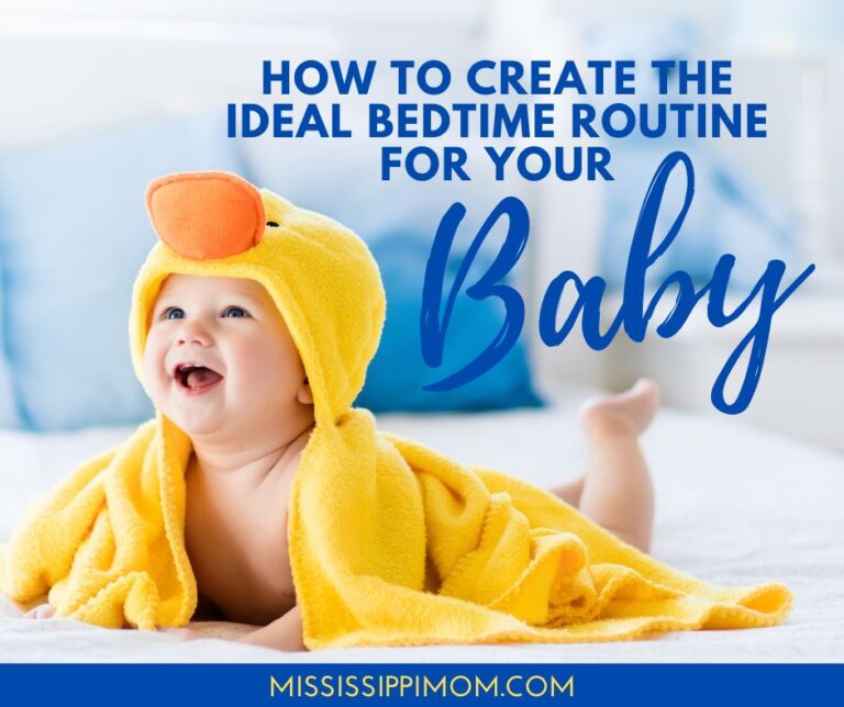 How To Create The Ideal Bedtime Routine For Your Baby - MississippiMom.com